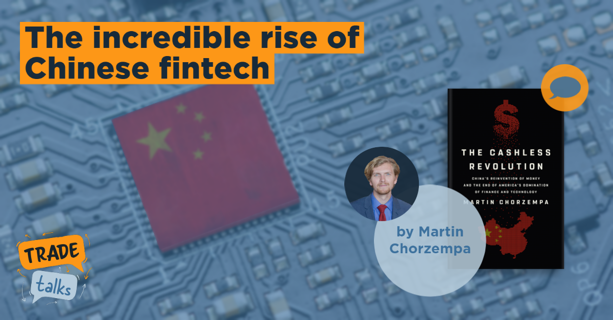 174. The incredible rise of Chinese fintech