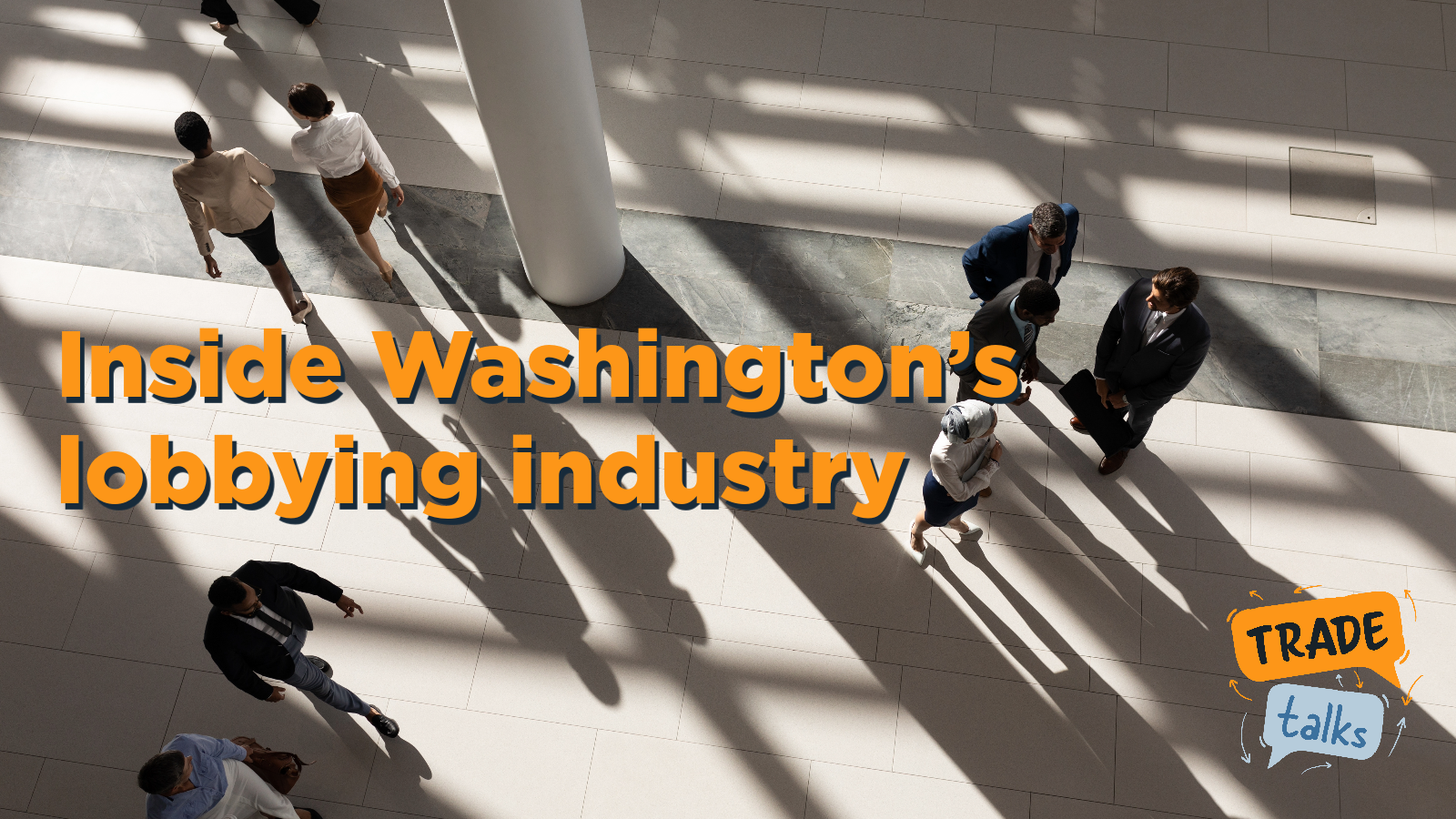 198. Inside Washington’s lobbying industry